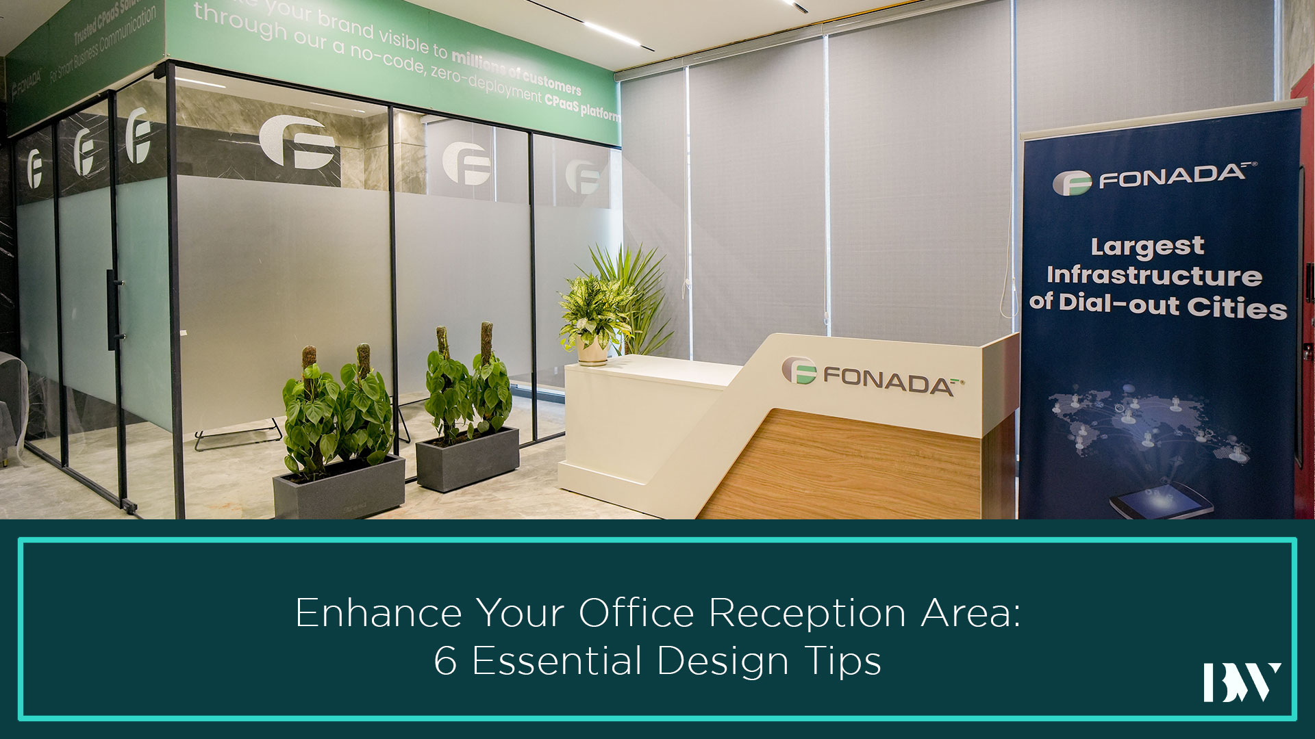 Enhance Your Office Reception Area: 6 Essential Design Tips